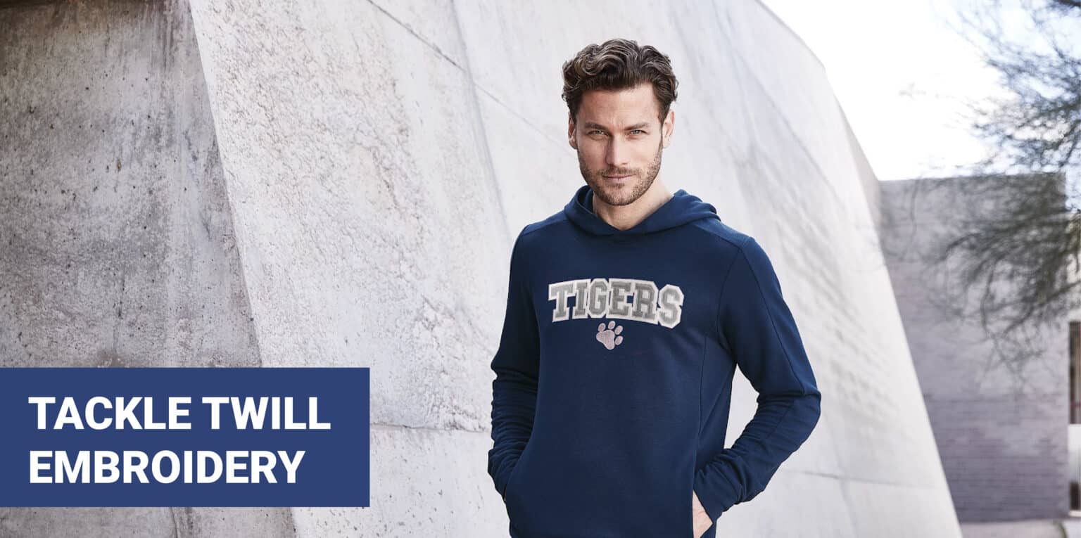 Tackle Twill Embroidery for Sweatshirts & More